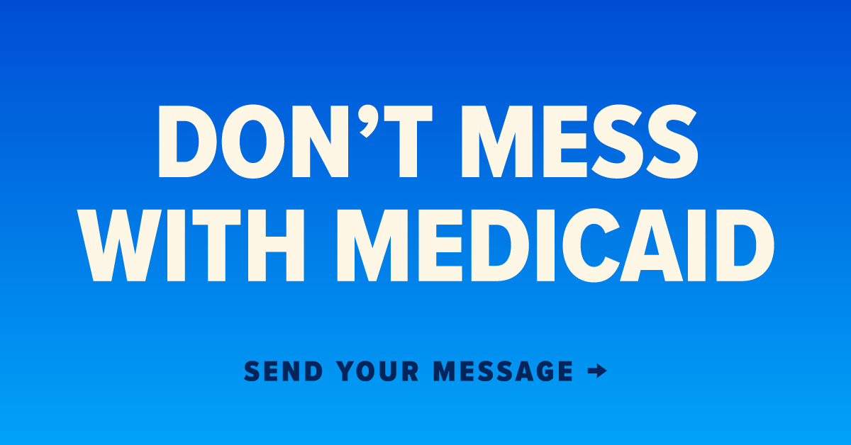 Tell Idaho Lawmakers: No Cuts to Medicaid | Idaho Democratic Party